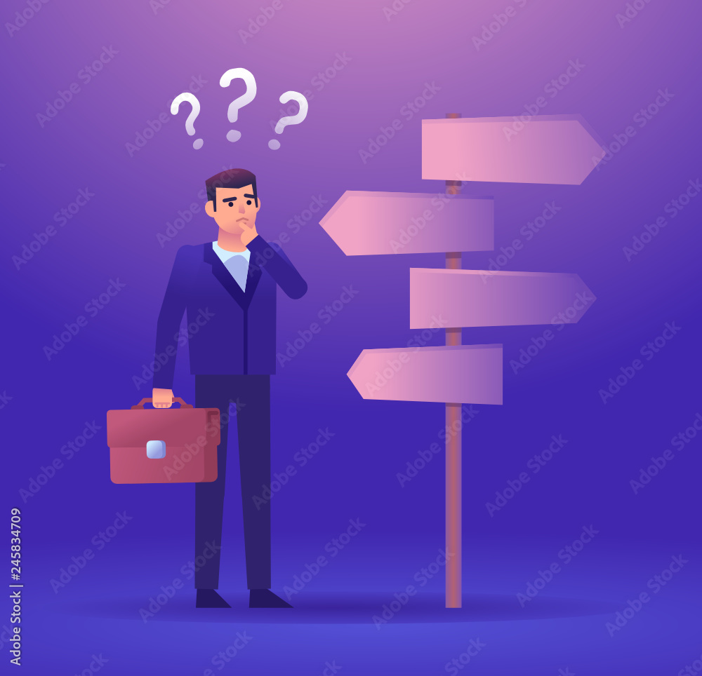 Confused businessman stands at crossroads and thinks where to go ...