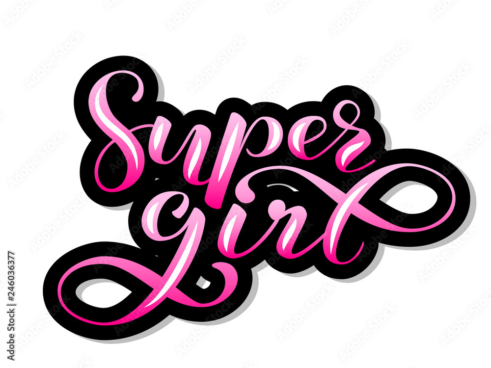 Super girl lettering sticker for poster or postcard. Vector ...