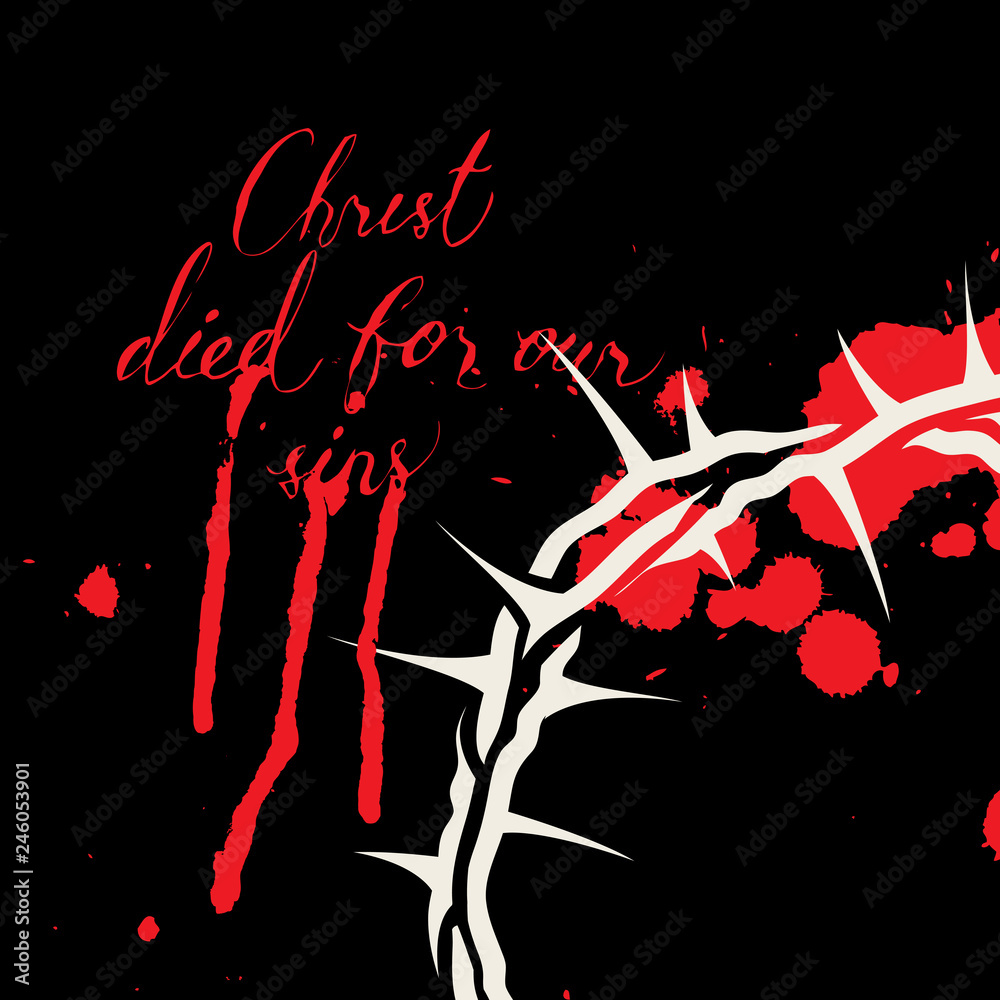 Vector Easter banner with handwritten inscriptions Christ died for our ...