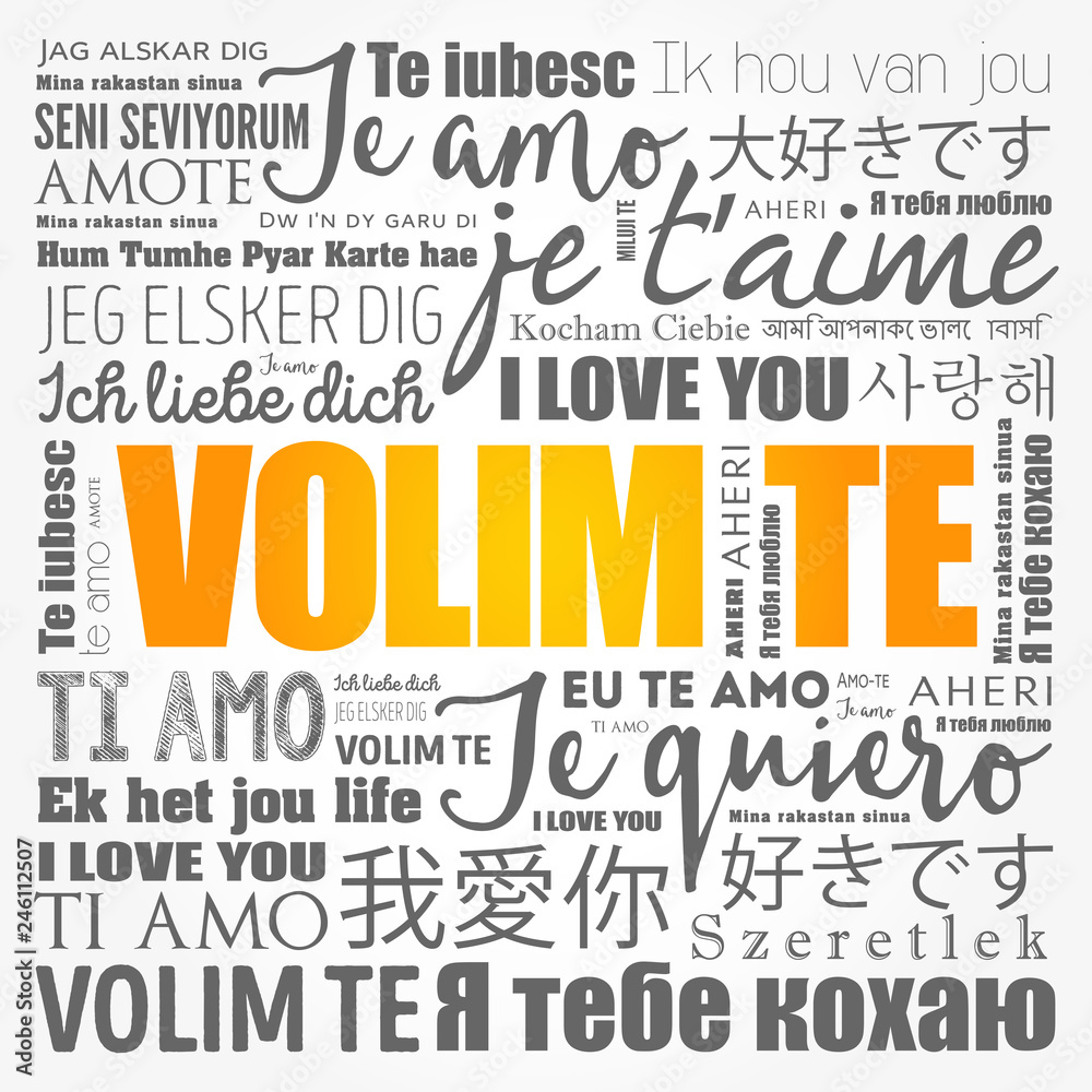 Volim te, I Love You in Croatian, in different languages of the world ...