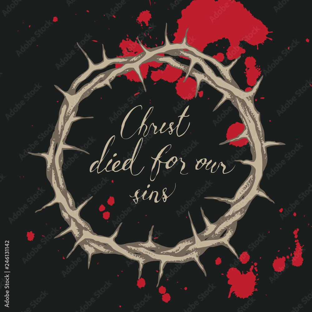 Vector Easter banner with handwritten inscriptions Christ died for our ...