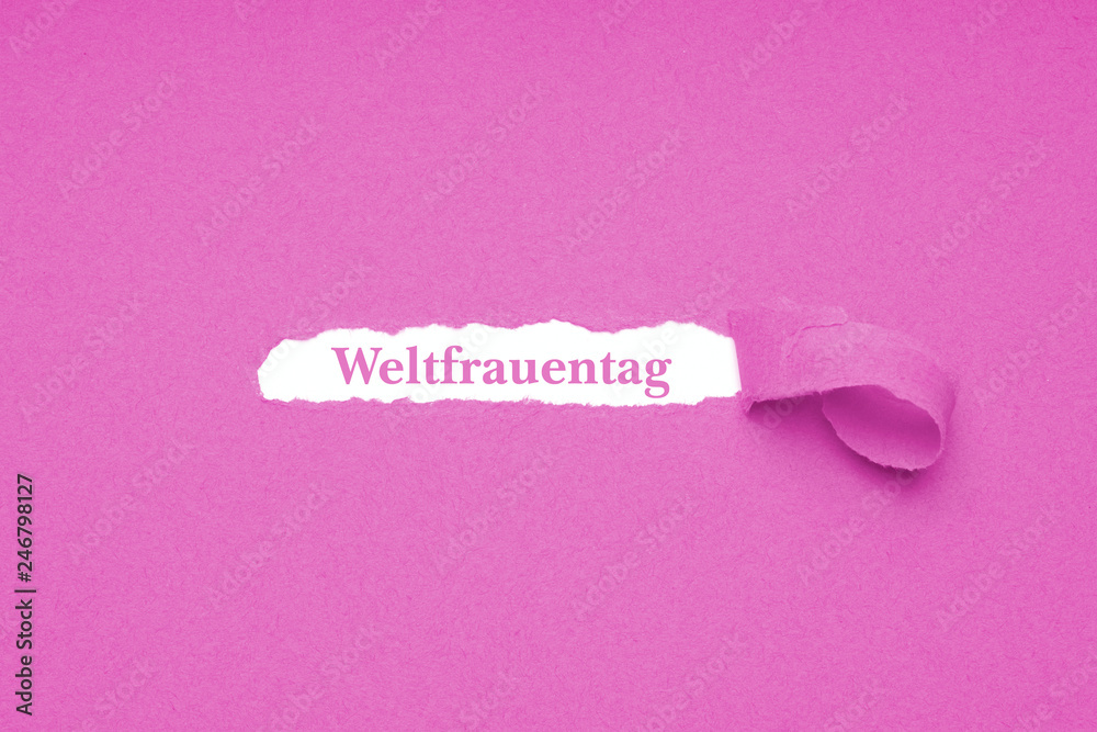 Weltfrauentag Is German For World Womens Day Which Is Celebrated On