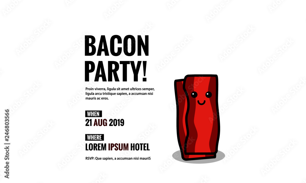 Bacon Party Invitation Design with When and Where Details Stock Vector ...