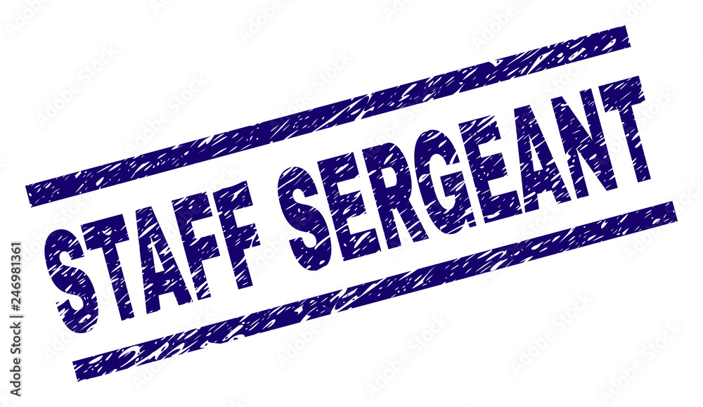 STAFF SERGEANT seal print with grunge style. Blue vector rubber print ...