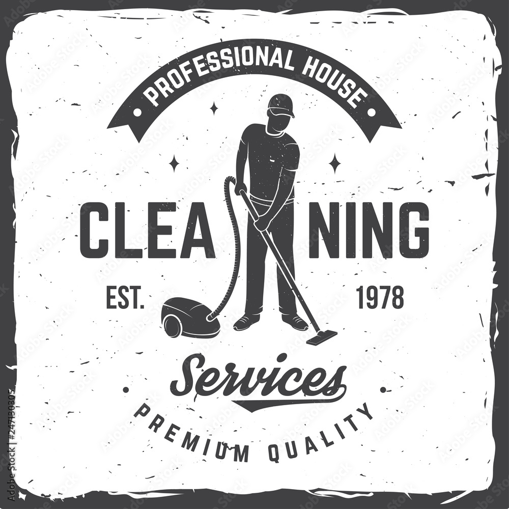 Cleaning company badge, emblem. Vector illustration. Concept for shirt ...