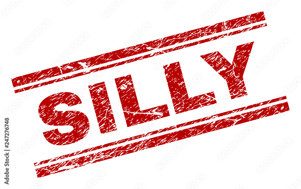 SILLY seal print with grunge texture. Red vector rubber print of SILLY ...