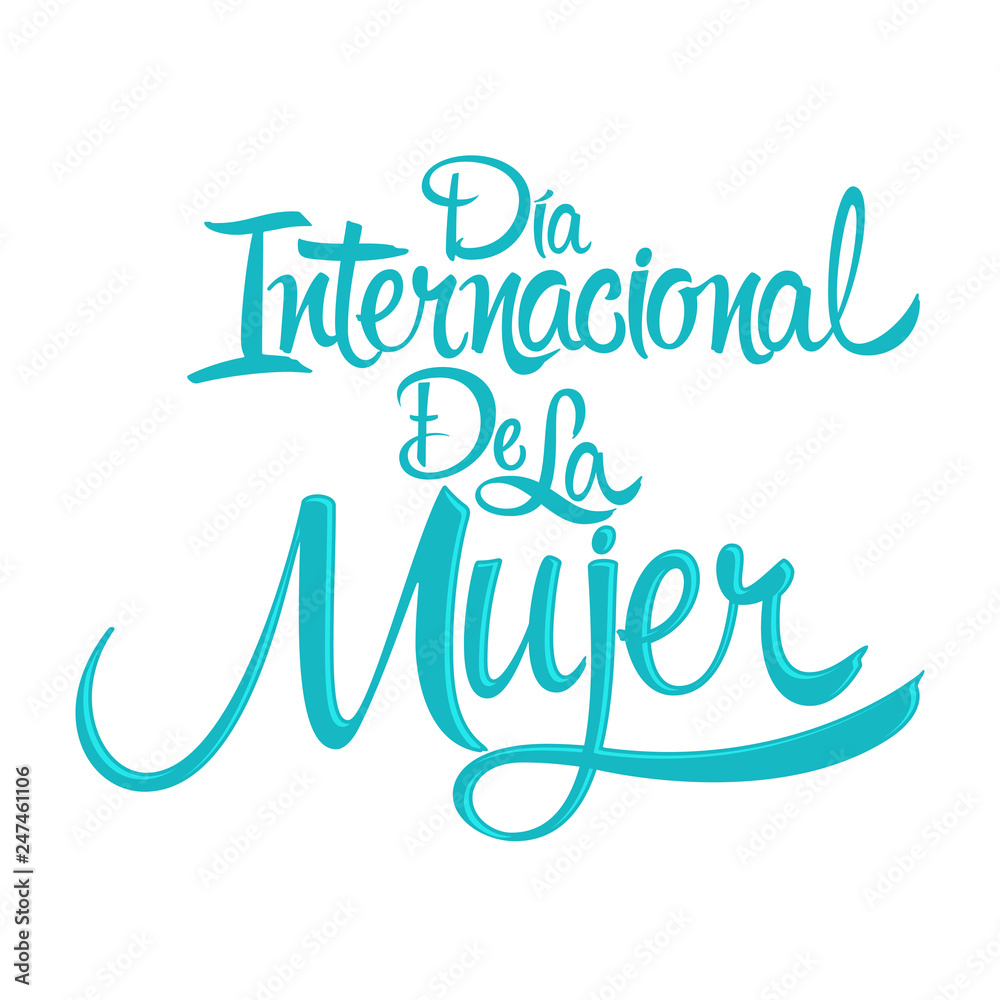 Dia Internacional de la Mujer, International Womens Day Spanish text ...