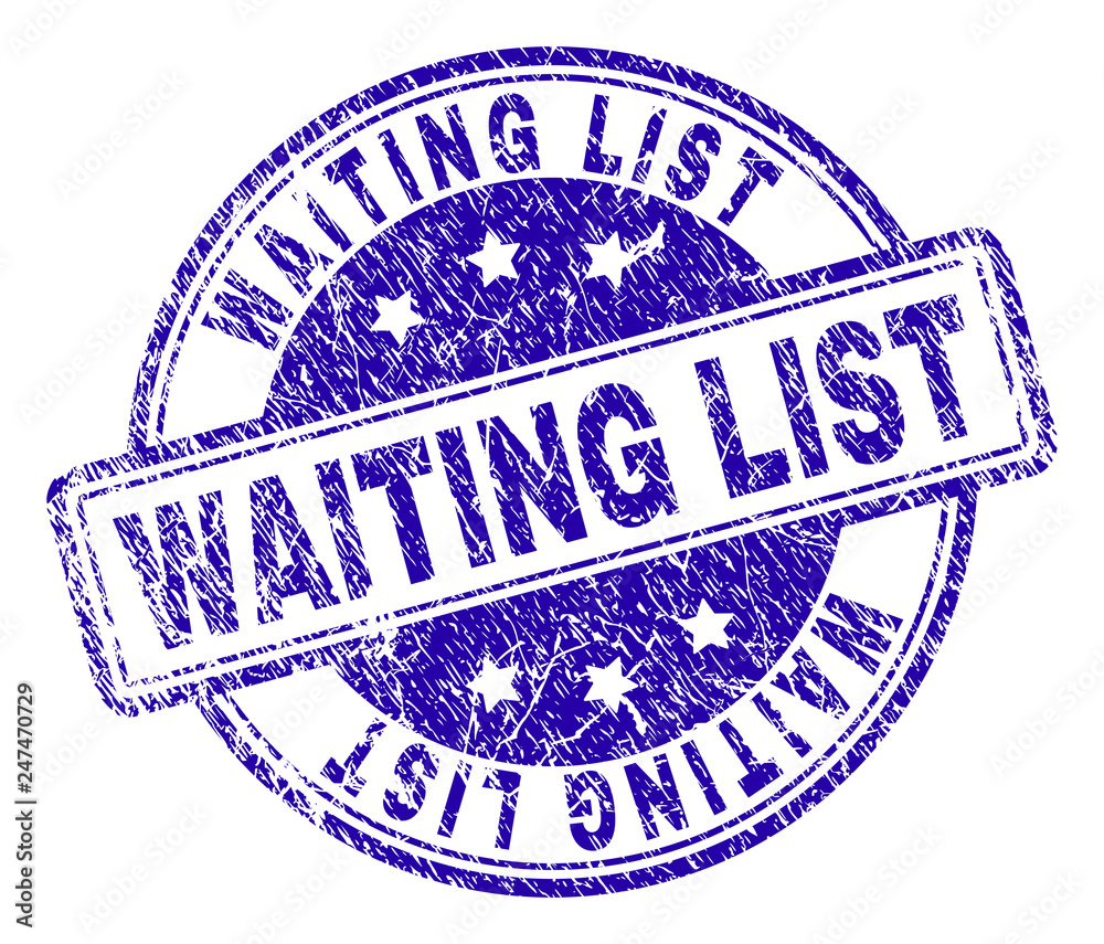 WAITING LIST stamp seal watermark with grunge texture. Designed with ...