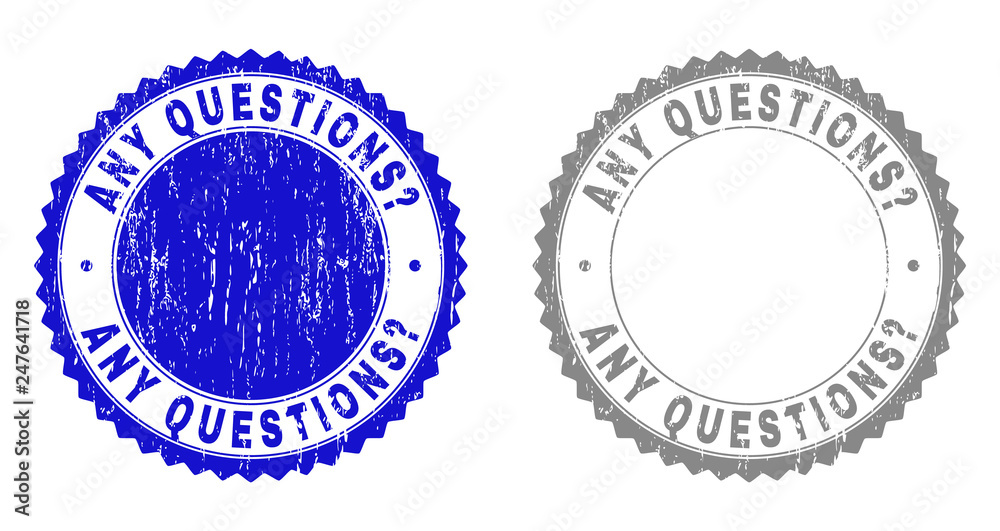 Grunge ANY QUESTIONS? stamp seals isolated on a white background ...