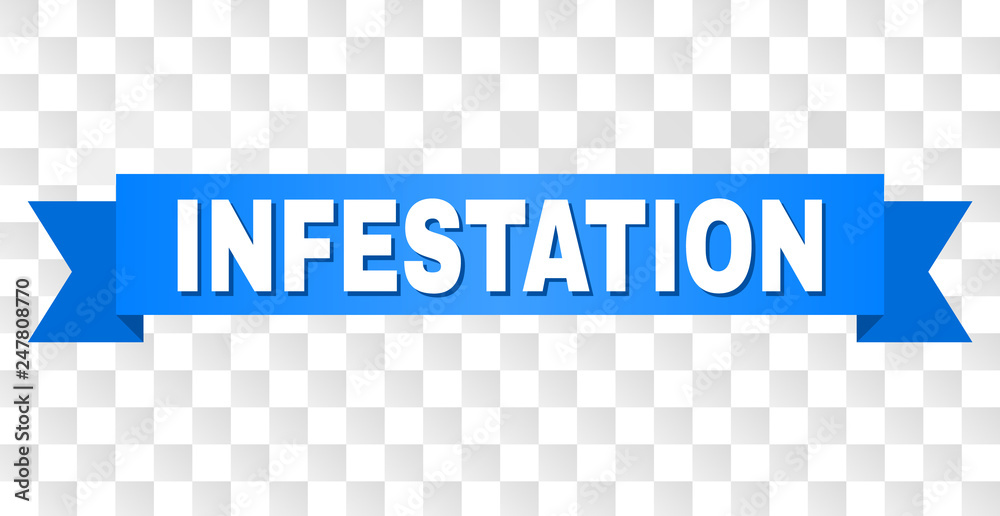 INFESTATION text on a ribbon. Designed with white caption and blue ...