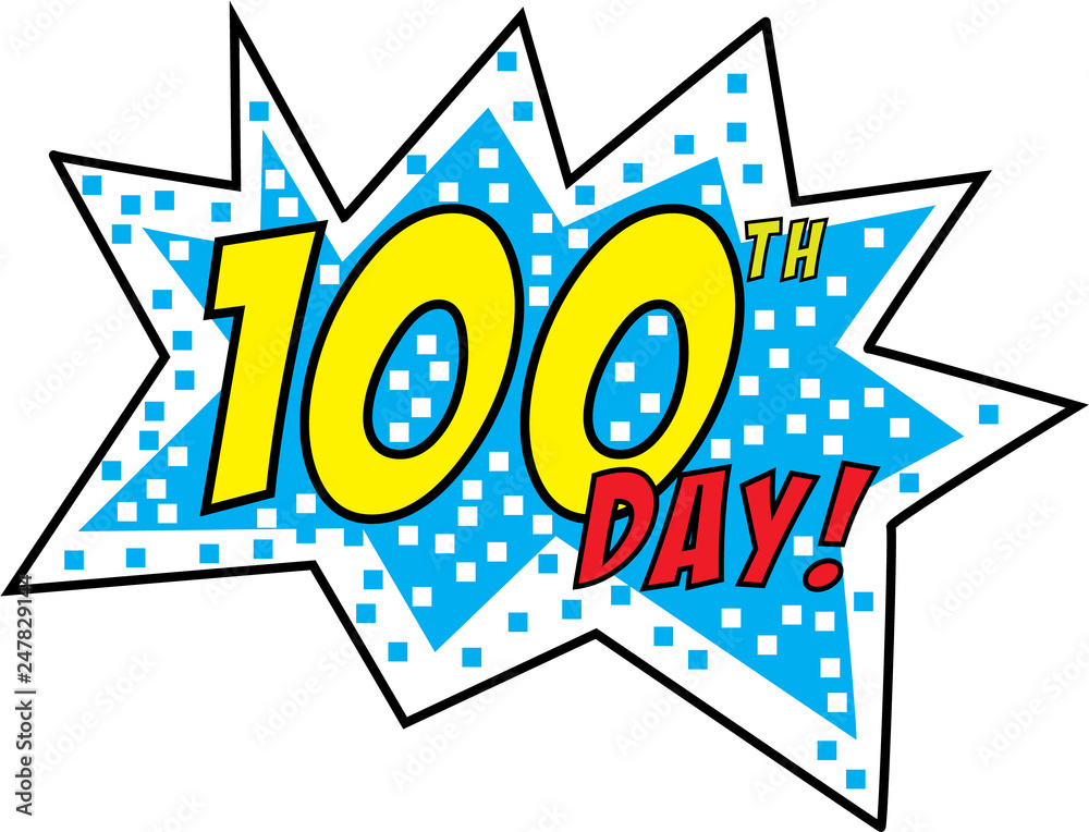100th Day comic lettering starburst Stock Vector | Adobe Stock