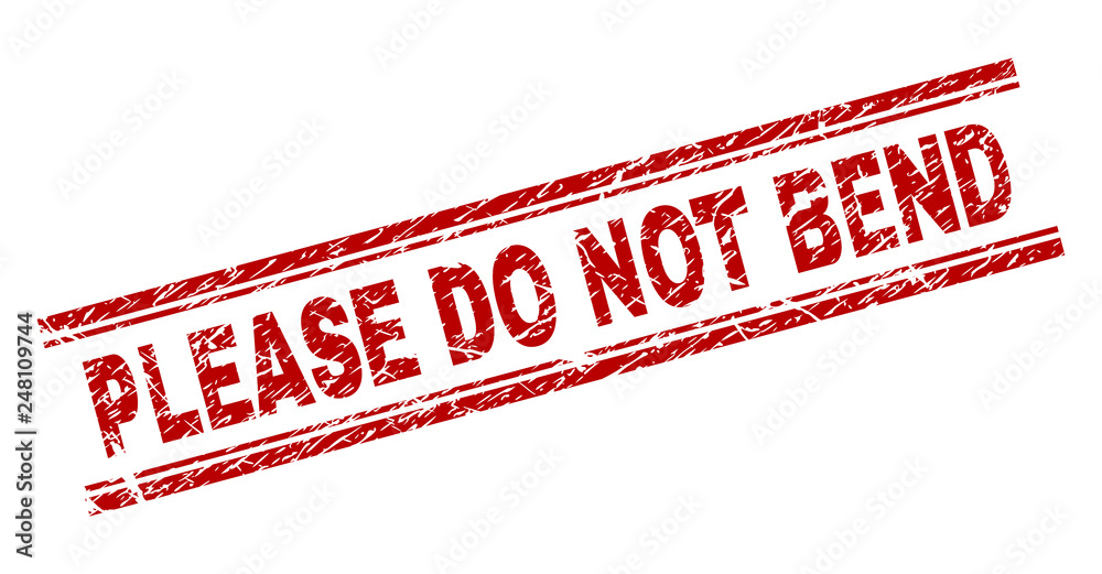 PLEASE DO NOT BEND seal print with distress texture. Red vector rubber print of PLEASE DO NOT ...
