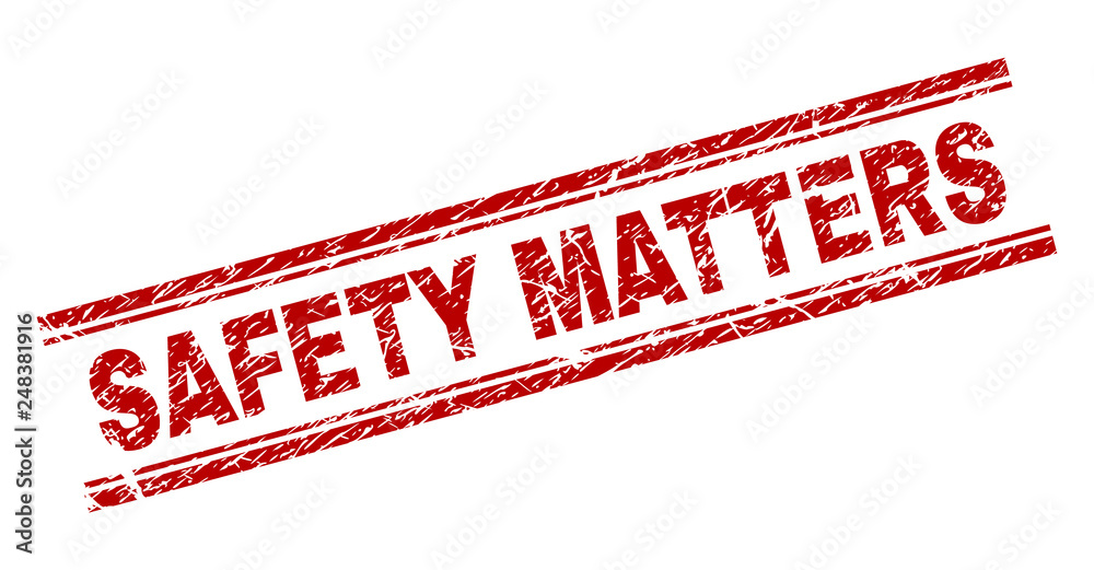 SAFETY MATTERS seal print with grunge effect. Red vector rubber print ...