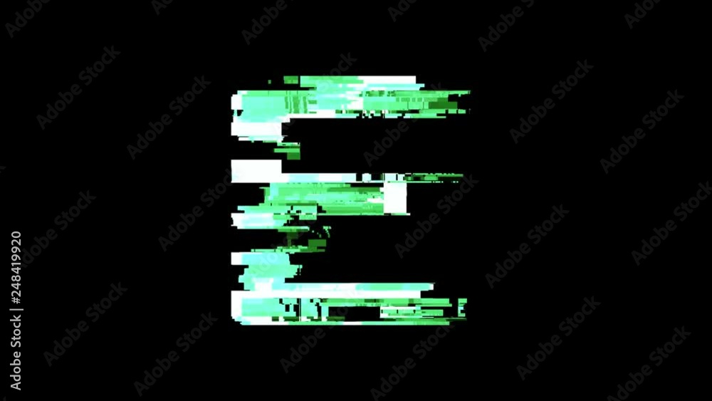 Letter E distorted glitch foturistic digital look - 4K animation ...