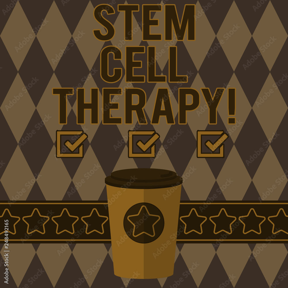 Handwriting text writing Stem Cell Therapy. Concept meaning use them to ...
