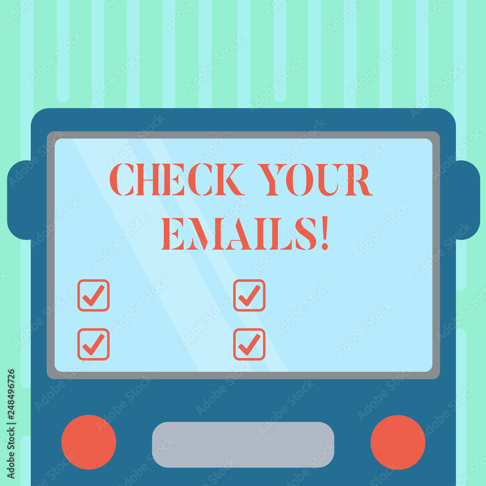 Word writing text Check Your Emails. Business concept for have look at ...