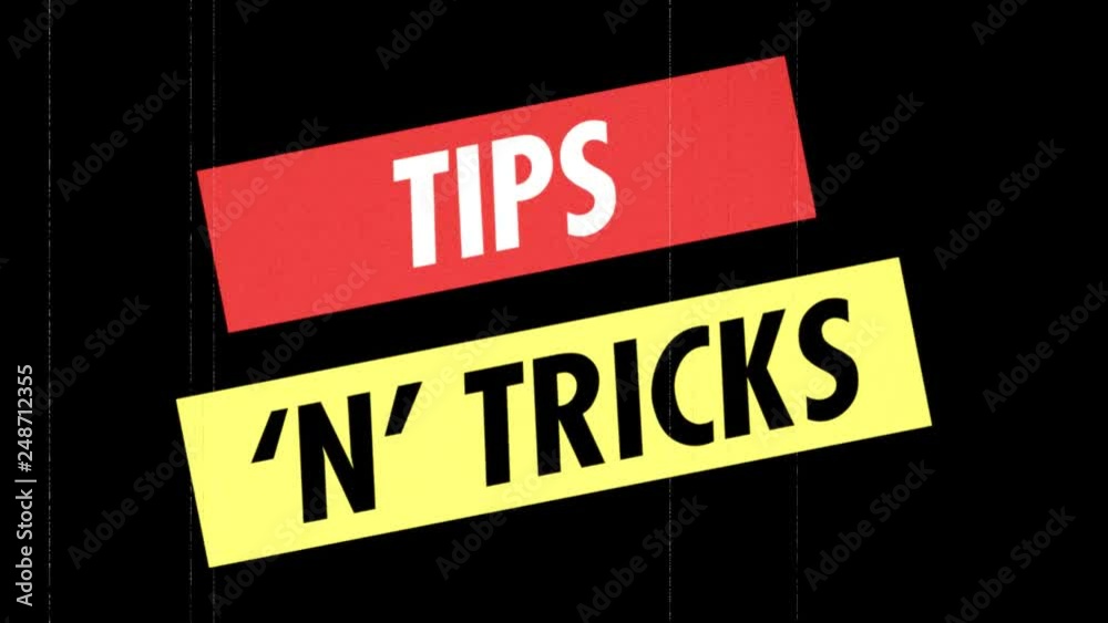 Two angled lines, with the text Tips 'n' Tricks, appearing on the ...
