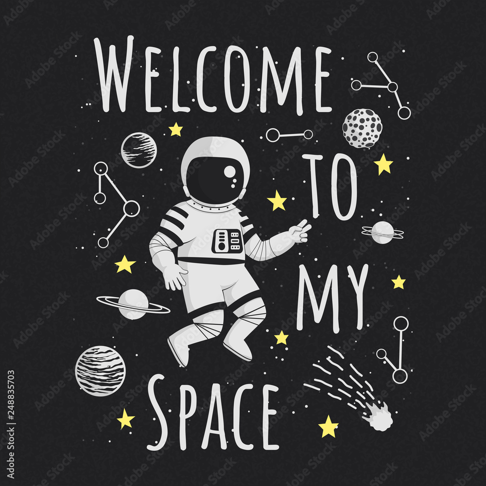 Welcome to my space rectangular vector illustration, poster, t-shirt ...
