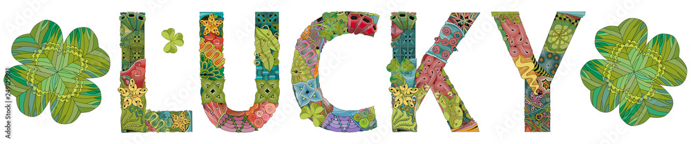 Word LUCKY with clover leaves. Vector zentangle object for decoration ...