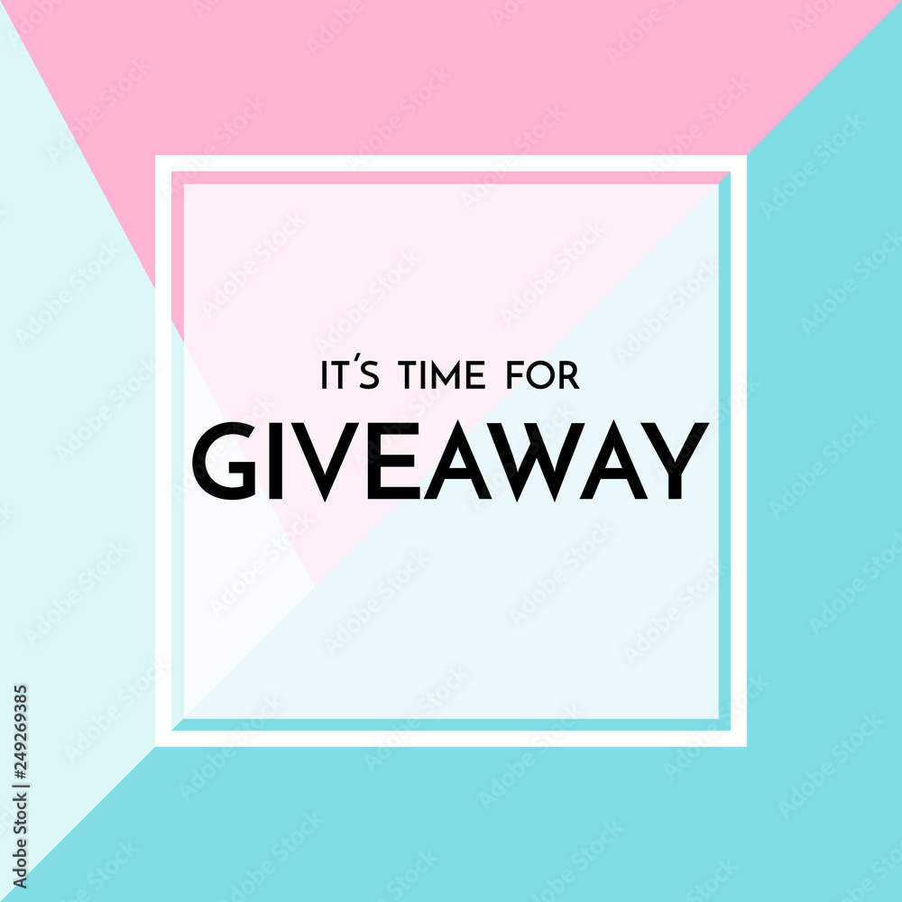 Time for giveaway - banner template. Time for Giveaway phrase on blue ...