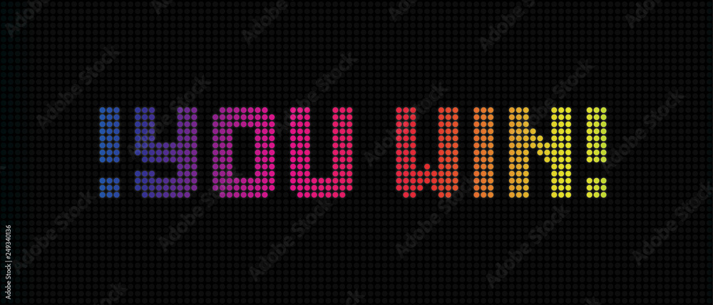 You win neon digital banner. Bright spectrum signboard on black. Stock ...