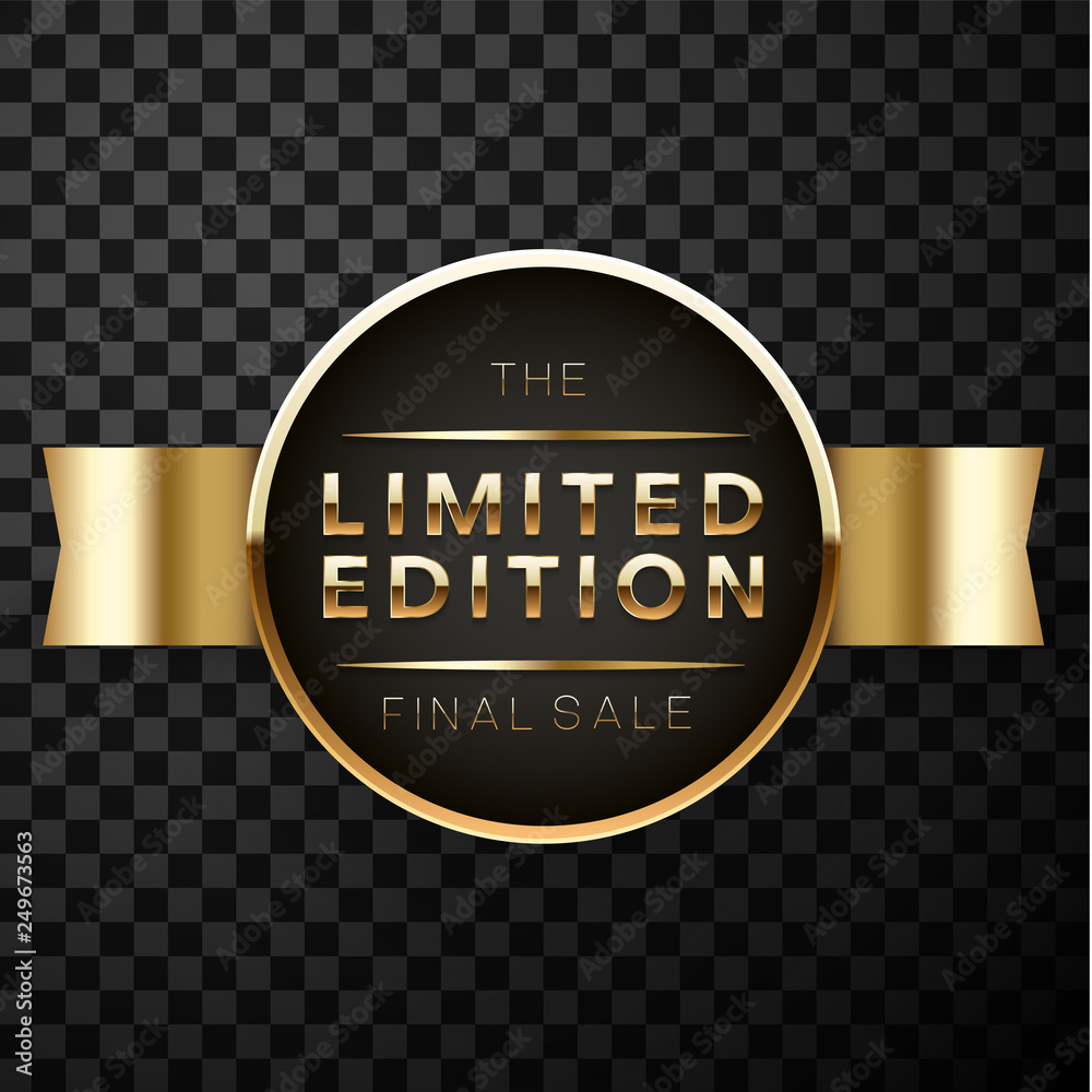 Limited edition golden sign or label isolated on transparent background ...