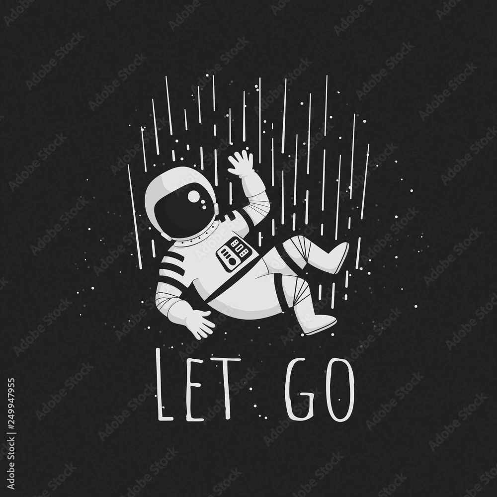 Vector illustration, poster, t-shirt design with the text "let go ...