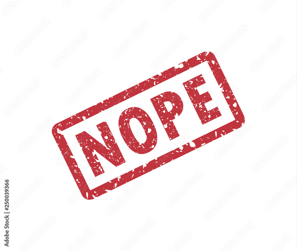 Nope red stamp text on white Stock Vector | Adobe Stock