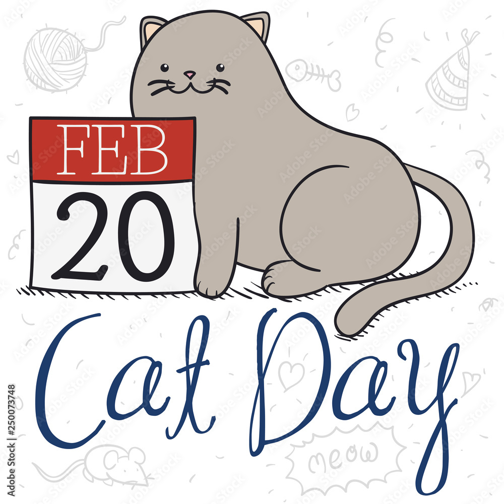 Cute Cat with Calendar and Toys to Celebrate Cat Day, Vector ...