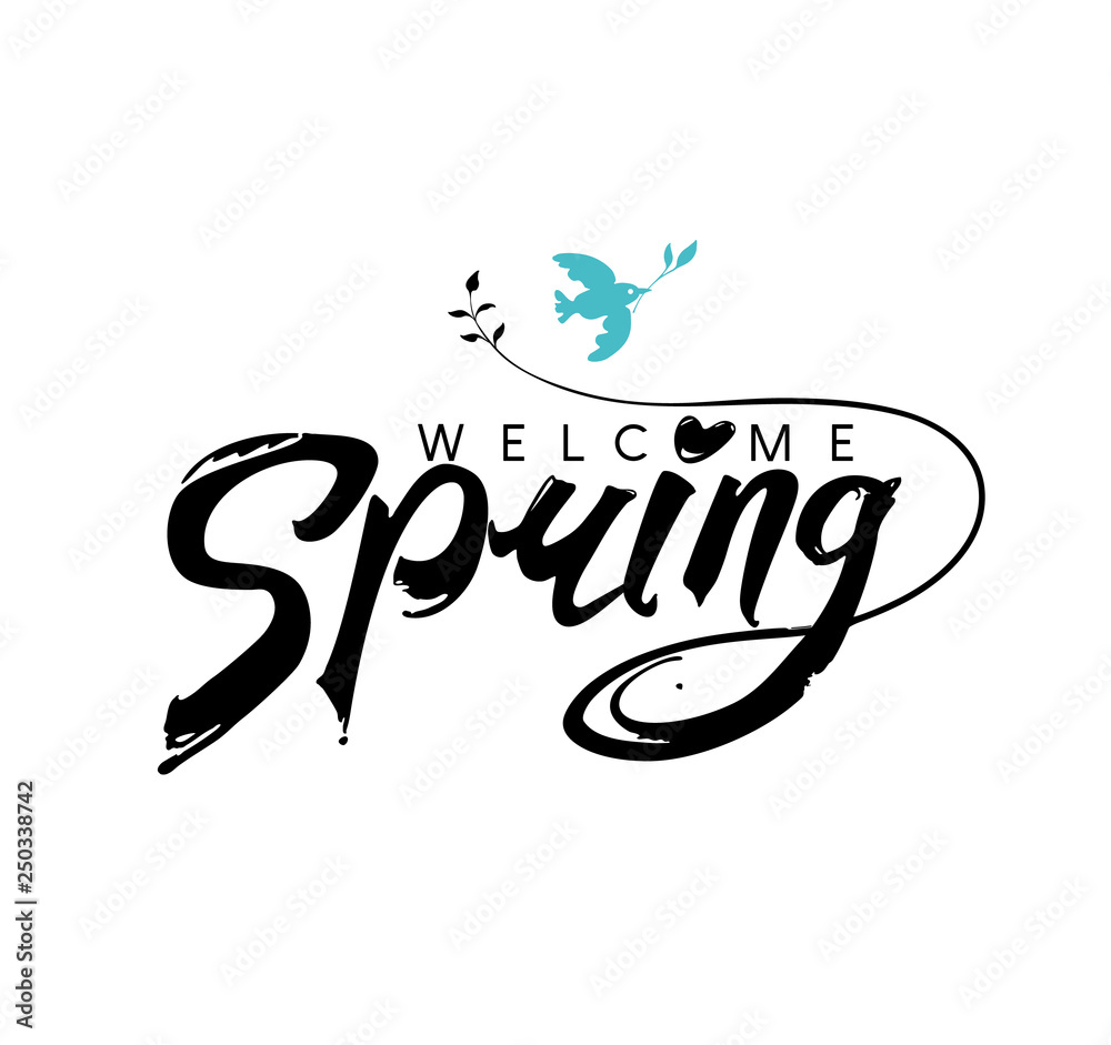 Welcome spring handwriting design. Inscription is a migratory bird and ...