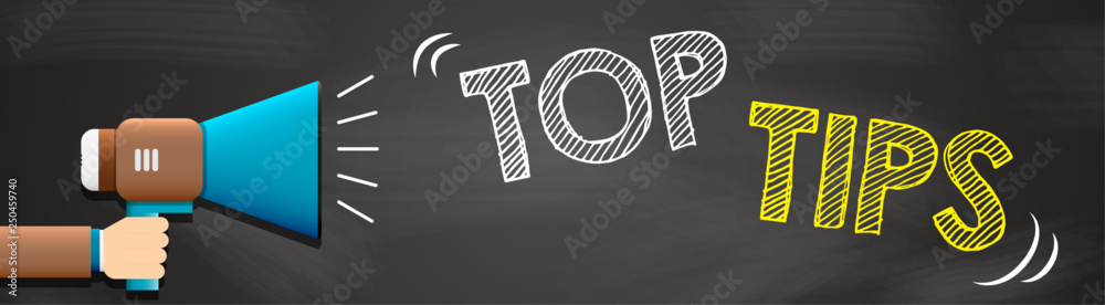 Top Tips speech bubble. Hand holding megaphone with Top Tips text. Hand ...