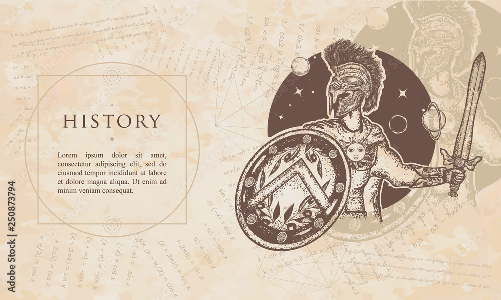 History. Legionary of ancient Rome. Spartan warrior. Renaissance ...