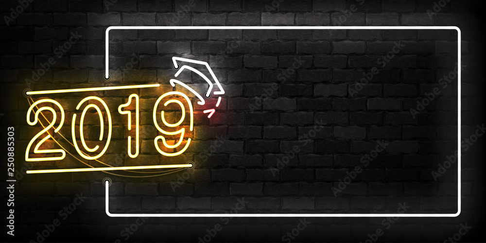 Vector realistic isolated neon sign of 2019 Graduation frame logo for ...