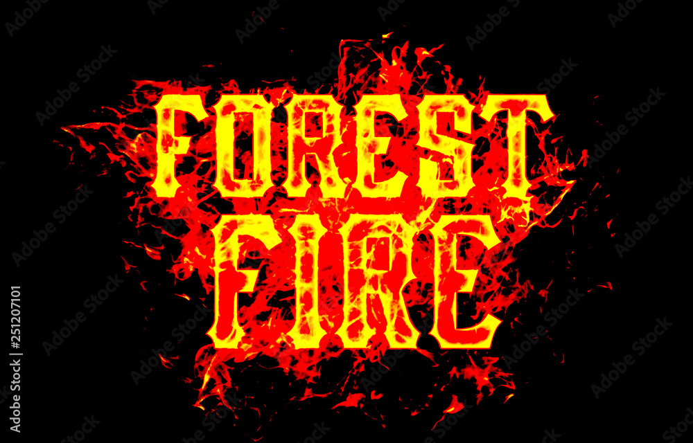 forest fire word text logo fire flames design with a grunge or grungy ...