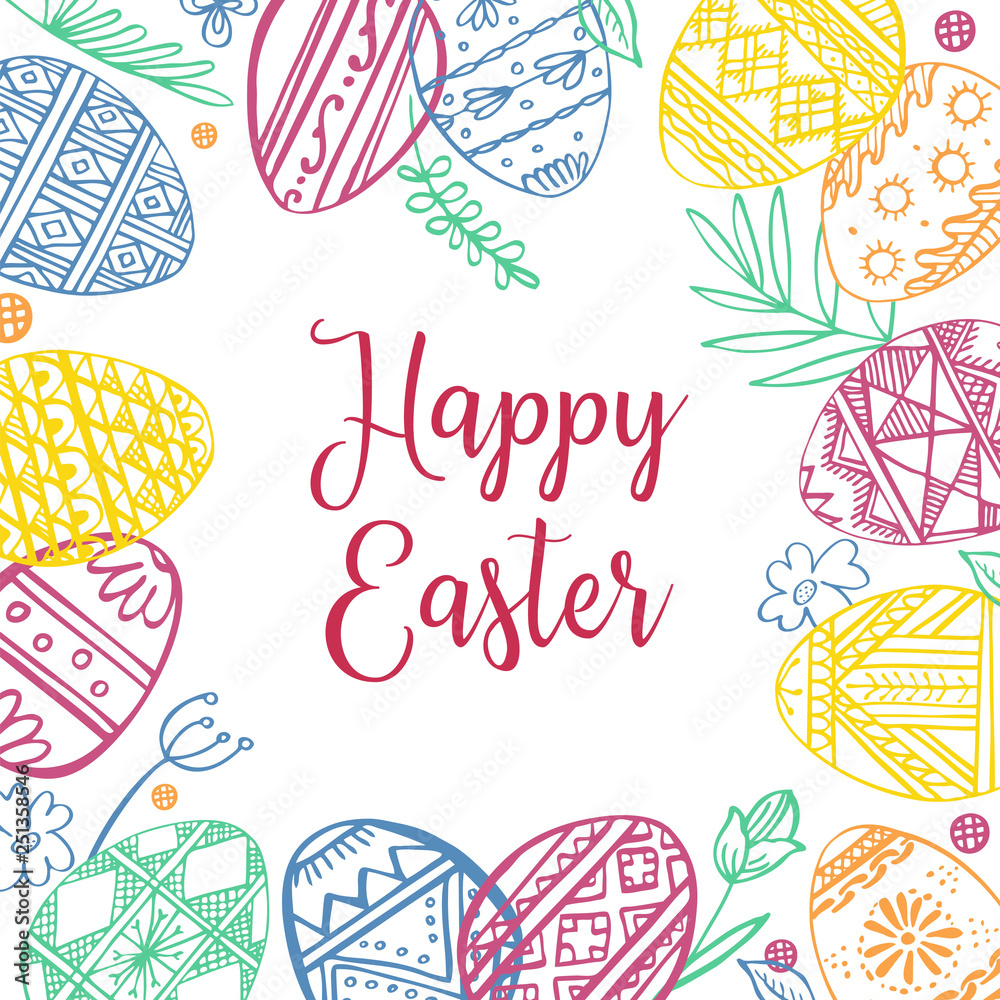 Color Easter eggs frame with plants and greeting. Hand drawn outline ...