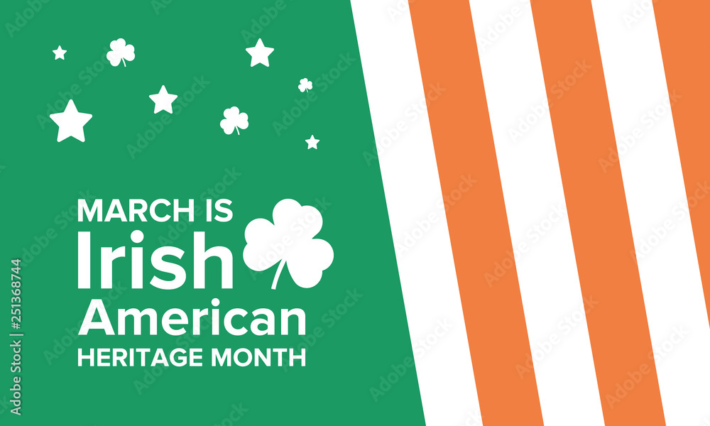 Irish-American Heritage Month. Annual celebrated all March in the ...