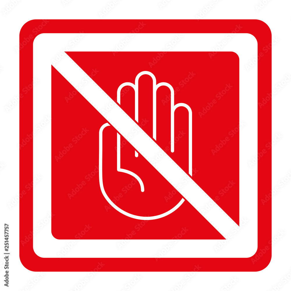 DO NOT TOUCH - Schild - Piktogramm - rot weiß Stock Vector | Adobe Stock