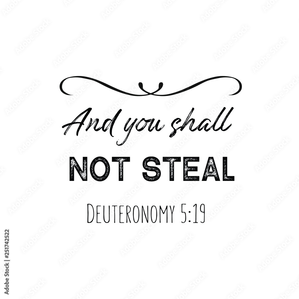 And you shall not steal. Christian saying. Bible verse vector quote for ...