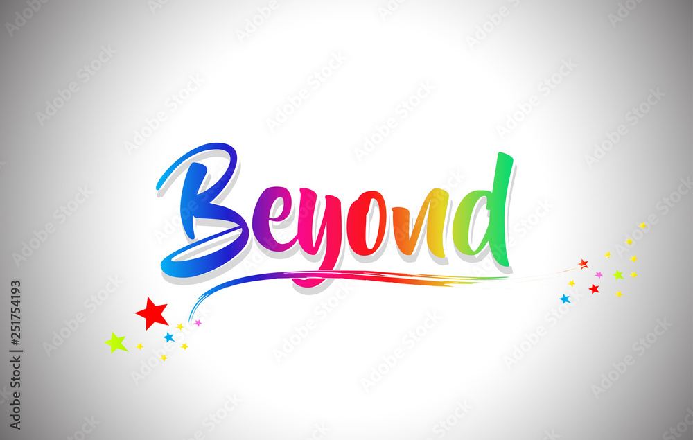 Beyond Handwritten Word Text with Rainbow Colors and Vibrant Swoosh ...