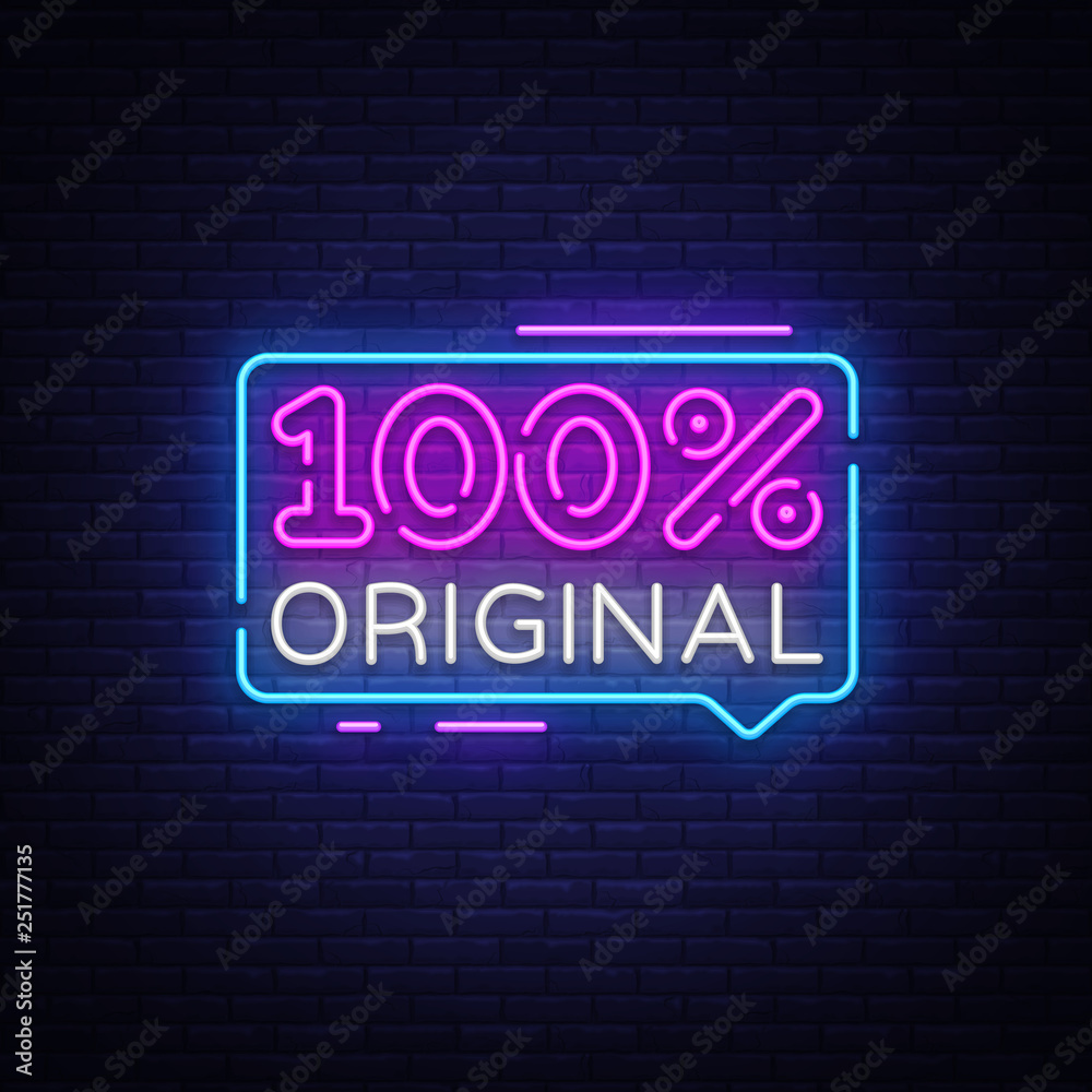 100% original neon text vector design template. 100% original neon sign ...