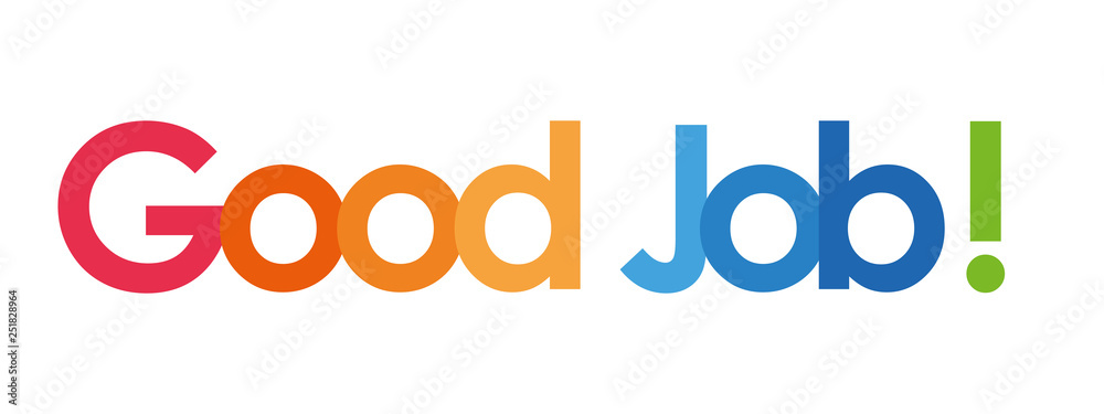 good job text in white background Stock Vector | Adobe Stock