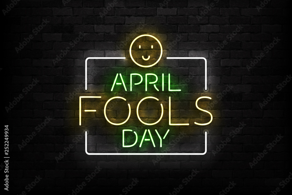 Vector realistic isolated neon sign of April Fools Day logo for ...
