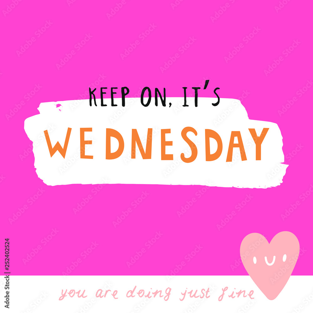 Its Wednesday