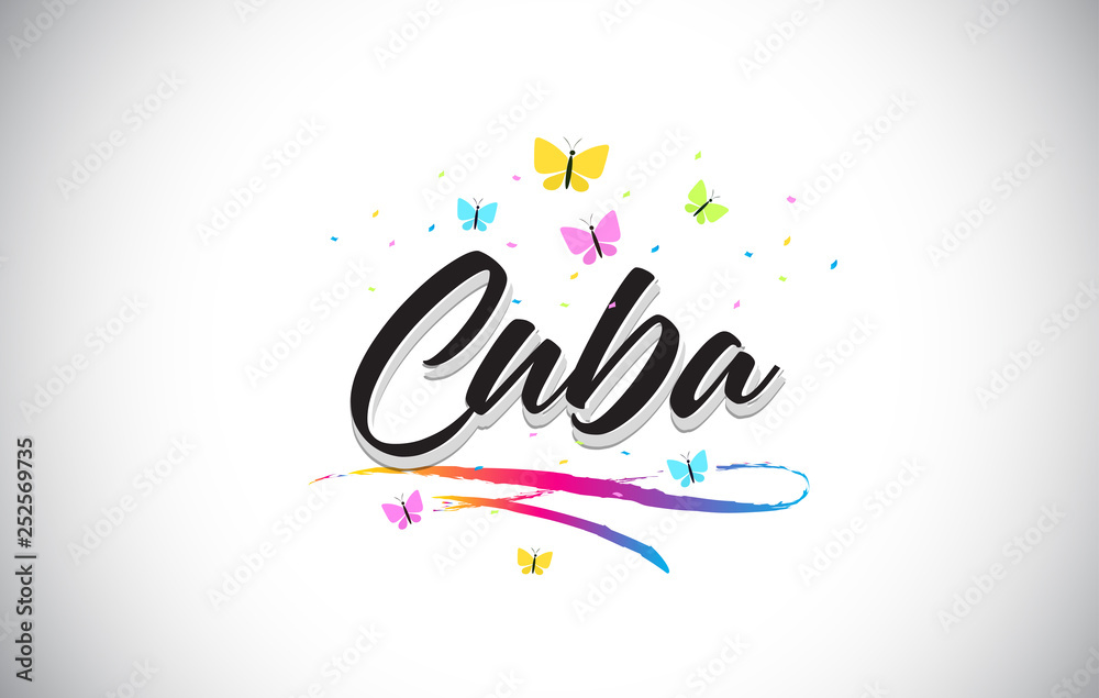 Cuba Handwritten Vector Word Text with Butterflies and Colorful Swoosh ...