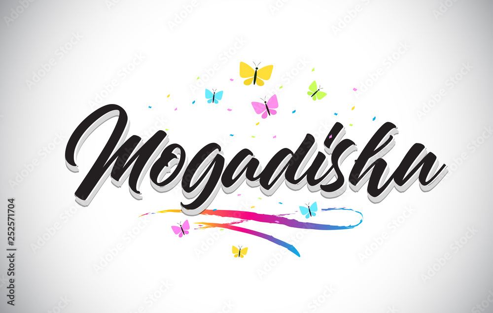Mogadishu Handwritten Vector Word Text with Butterflies and Colorful ...