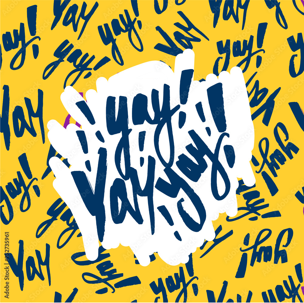 Vector trendy hand lettering poster. Hand drawn calligraphy YAY Stock ...