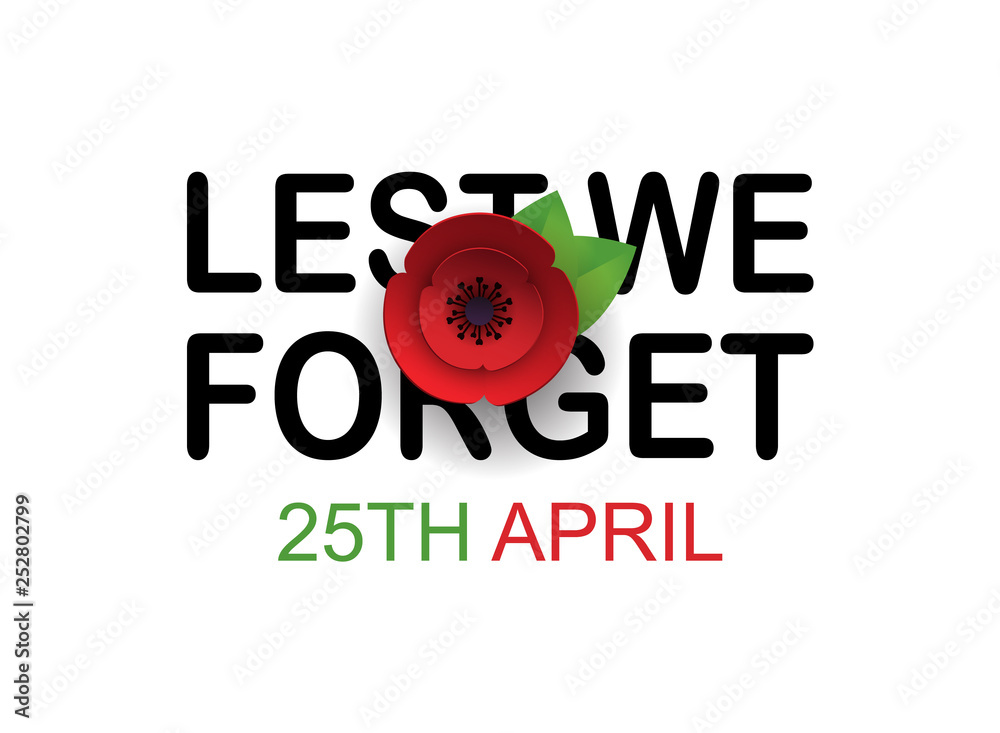 Anzac Day Poppy invitation card. Lest We Forget quote. 25th April date ...