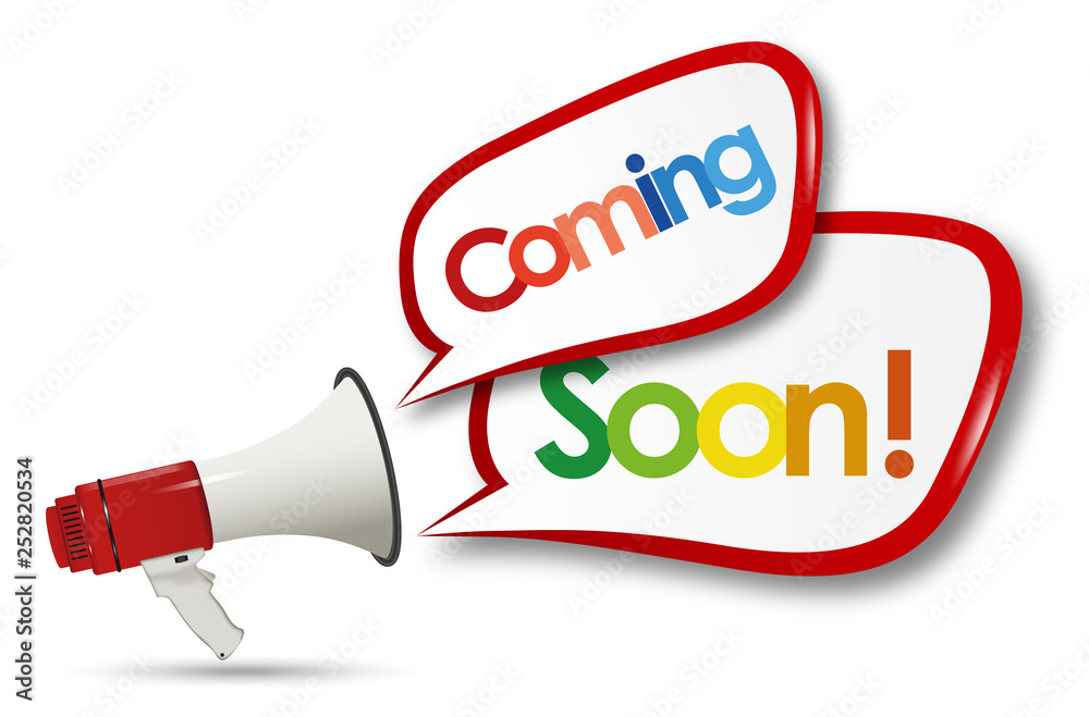 coming soon word and megaphone Stock Vector | Adobe Stock