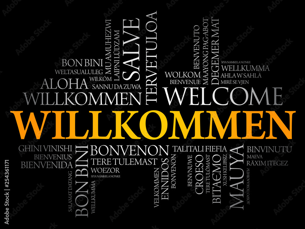 Willkommen, Welcome in German. Word cloud in different languages ...