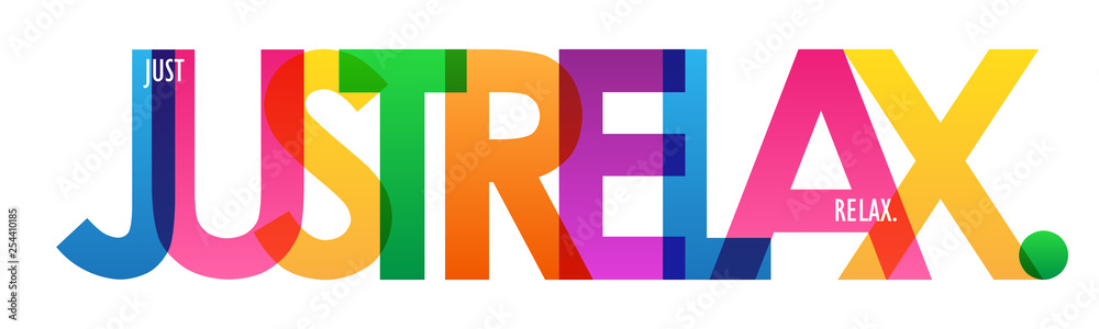 JUST RELAX. colorful typography banner Stock Vector | Adobe Stock